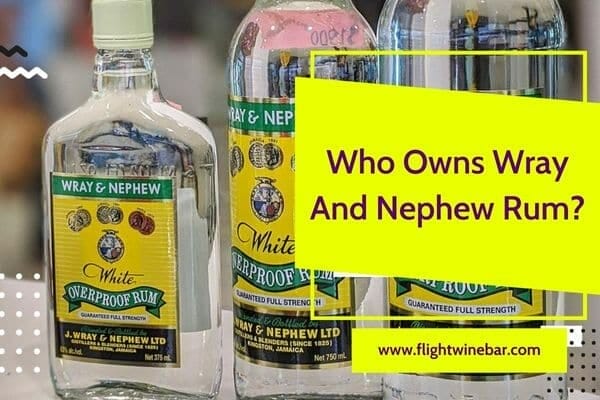 Who Owns Wray And Nephew Rum?
