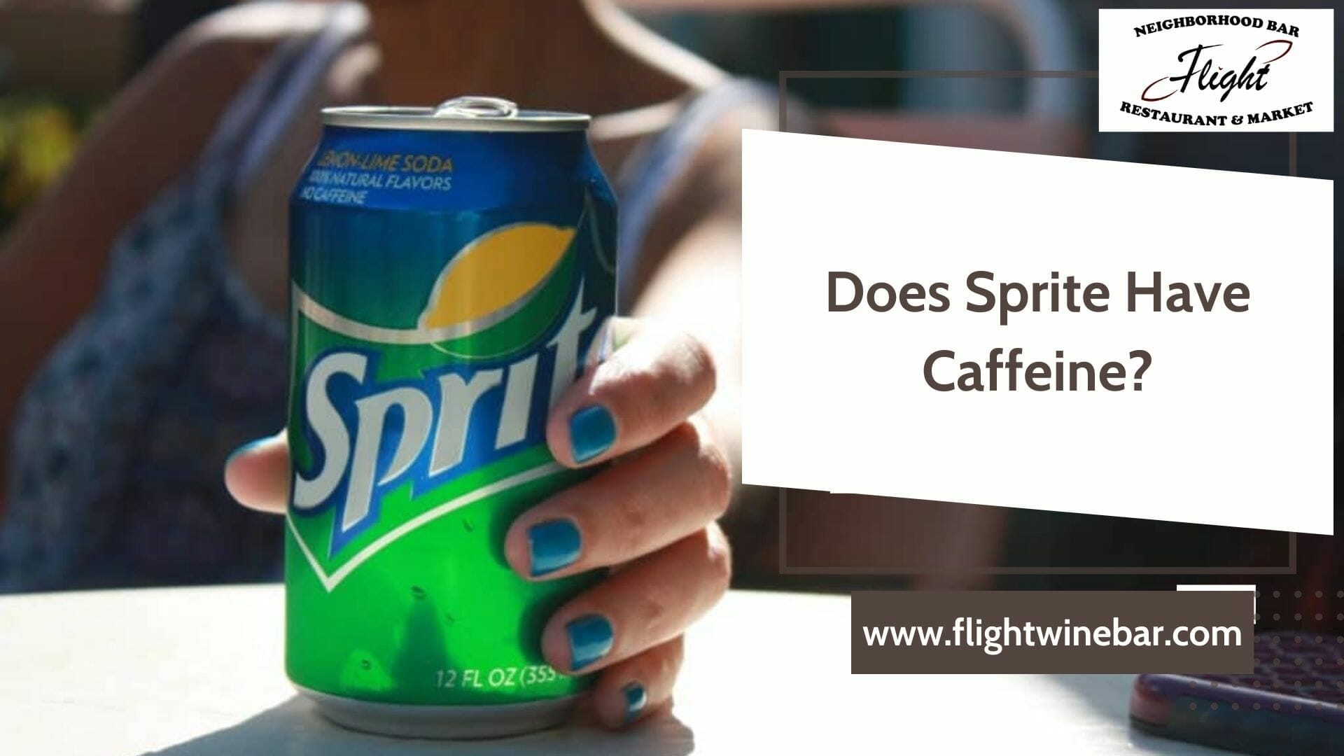 Does Sprite Have Caffeine? - 2023