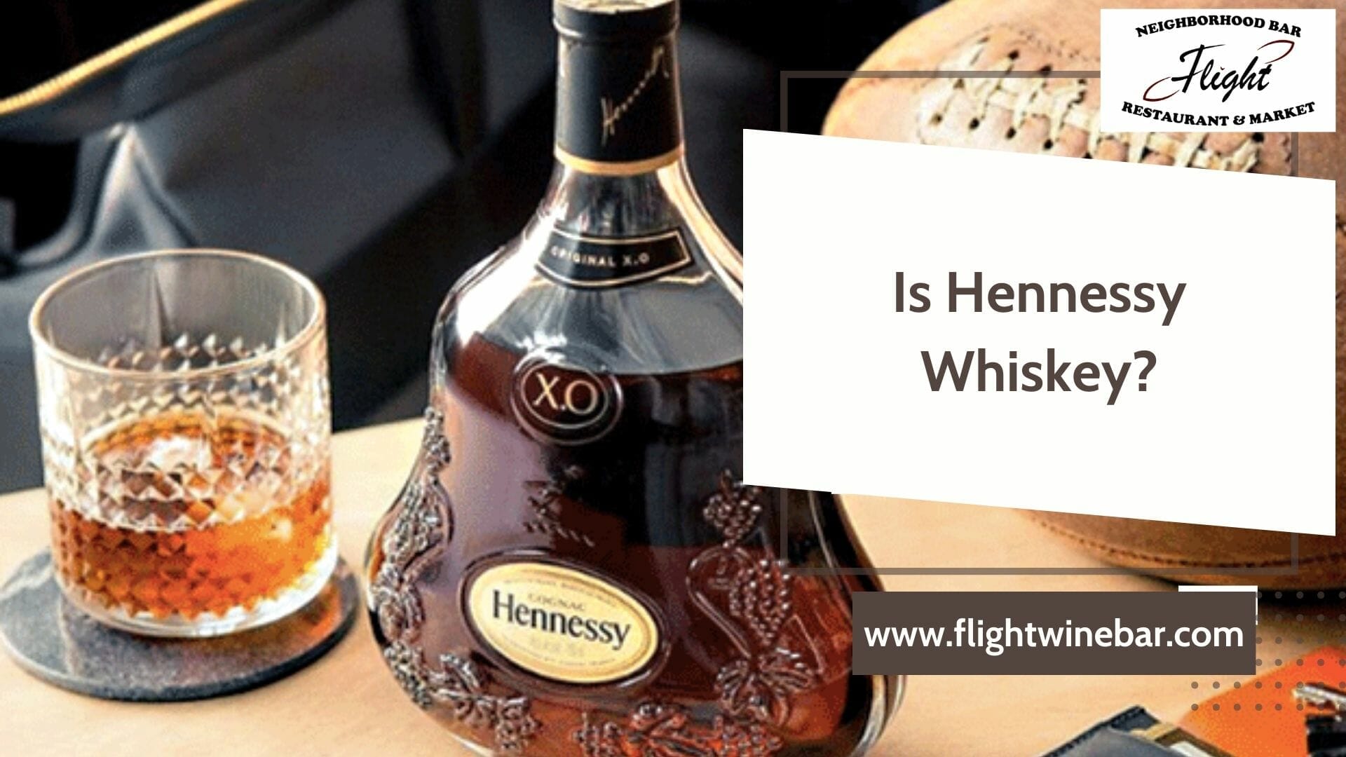 Is Hennessy Whiskey? - 2023